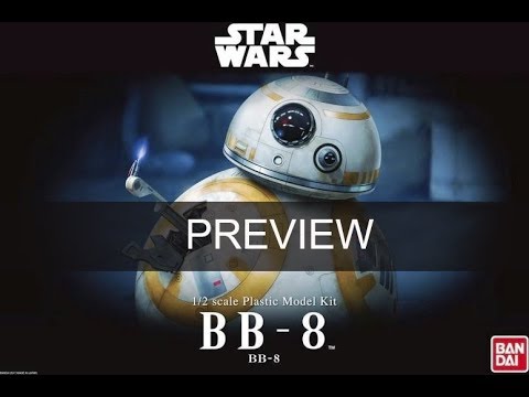 The Bandai BB8 1/2 Scale Model kit - YouTube