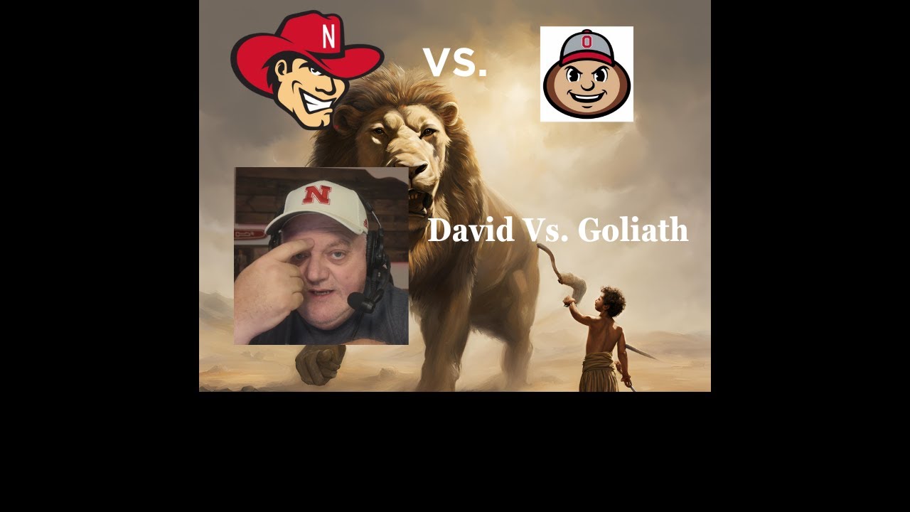 Nebraska Vs Ohio State -David Vs. Goliath - YouTube
