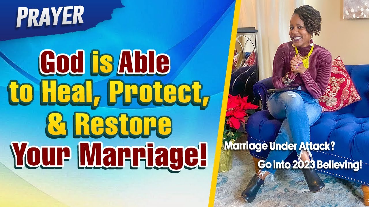 MARRIAGE UNDER ATTACK? | God is ABLE | Prayer For Marriage Restoration ...