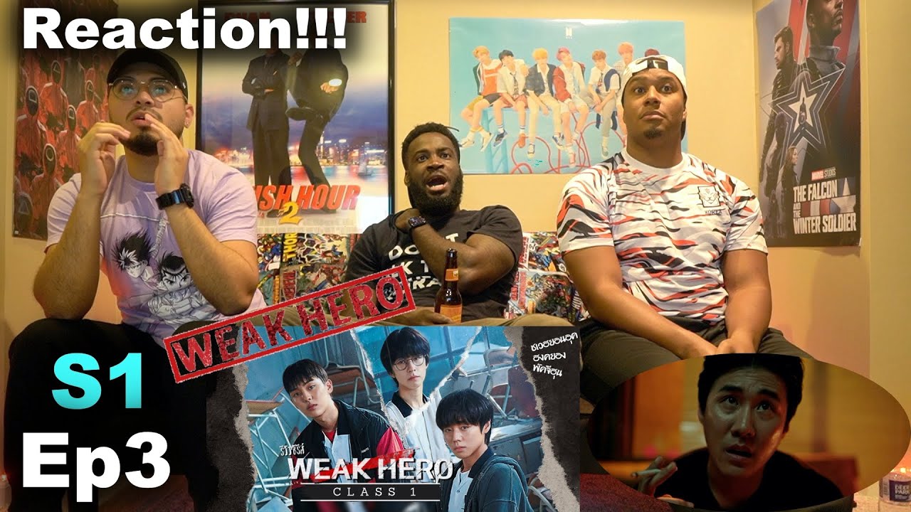 약한영웅 Weak Hero Class 1 Reaction | Episode 3 - YouTube