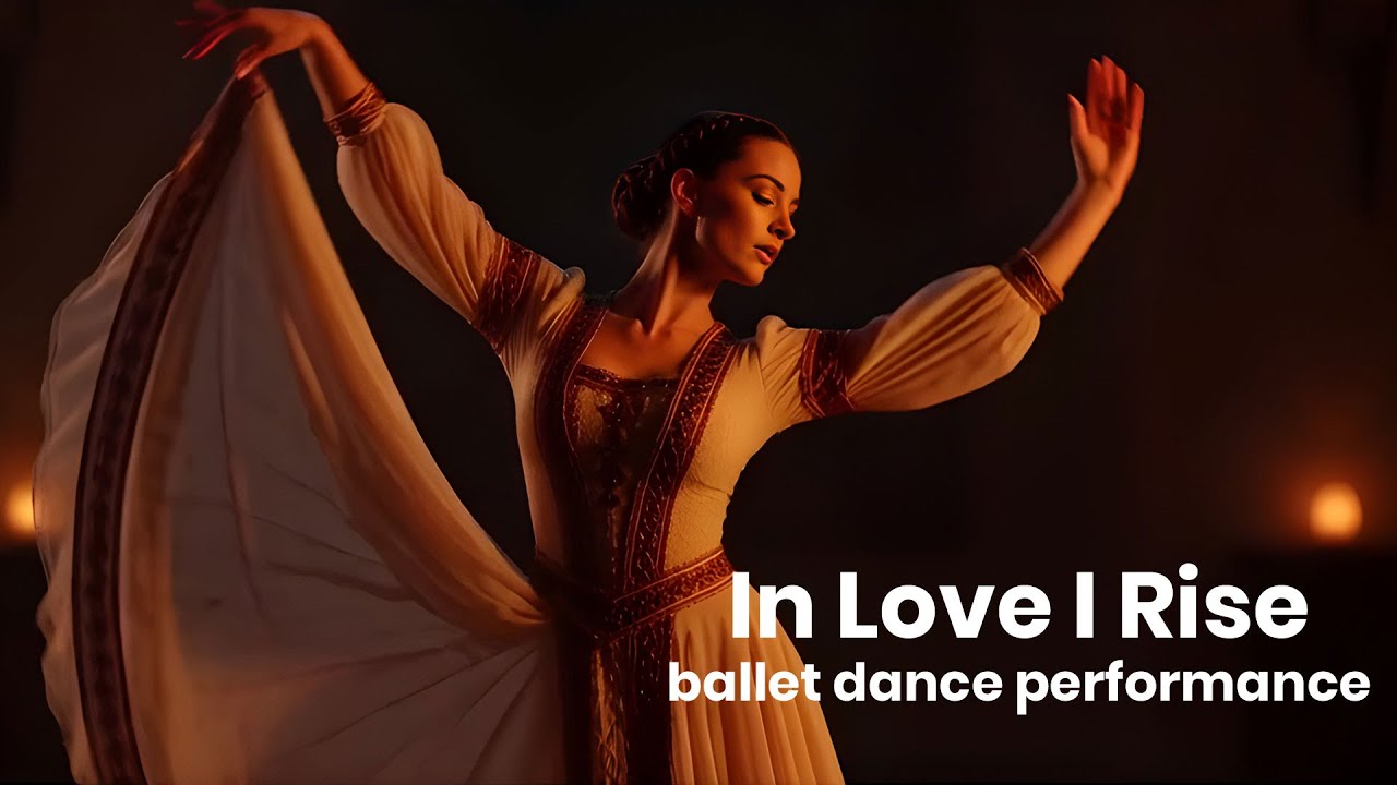 In Love I Rise. ballet dance performance - love story of a beautiful ...