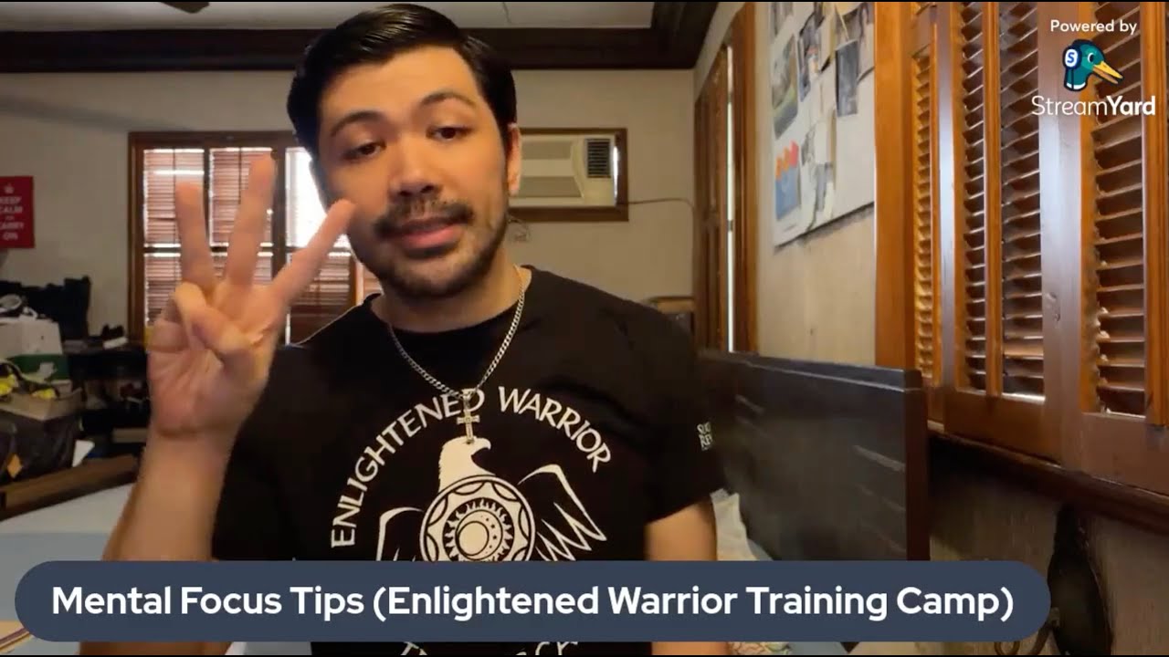 Mental Focus Tips (Enlightened Warrior Training Camp) - YouTube