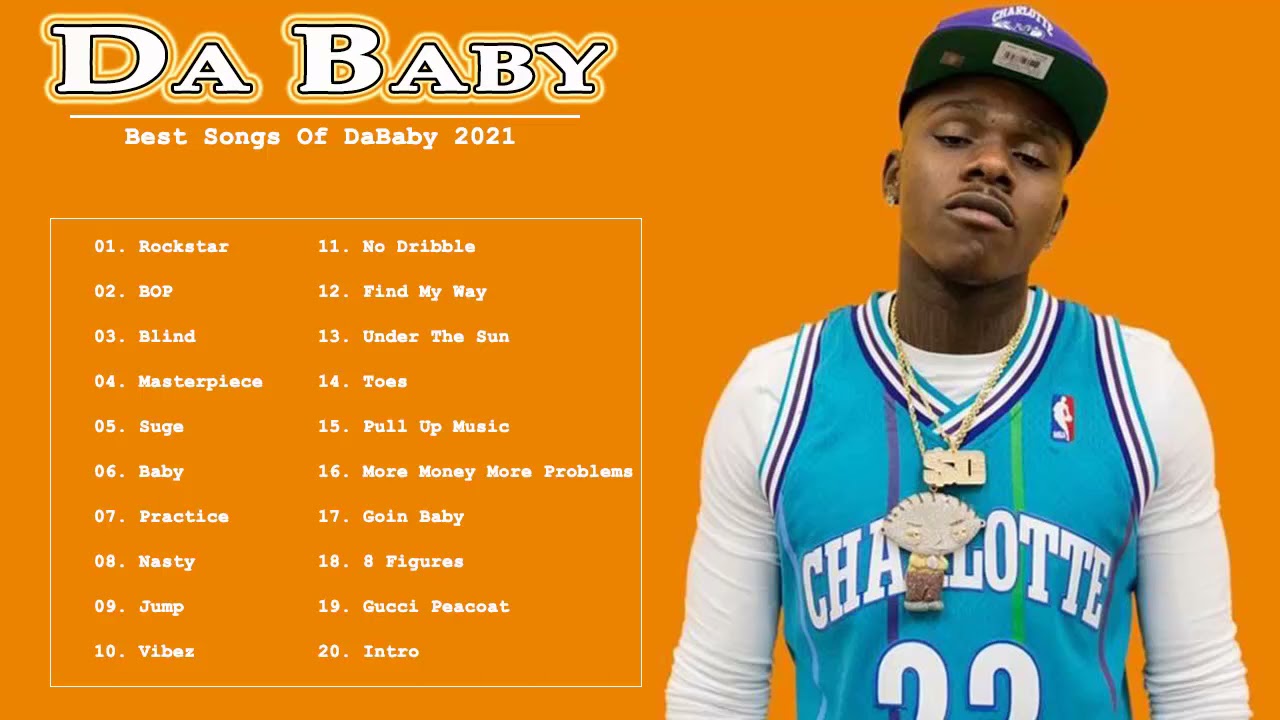 DaBaby Full Album 2021 - DaBaby Greatest Hits 2021 -DaBaby Playlist ...