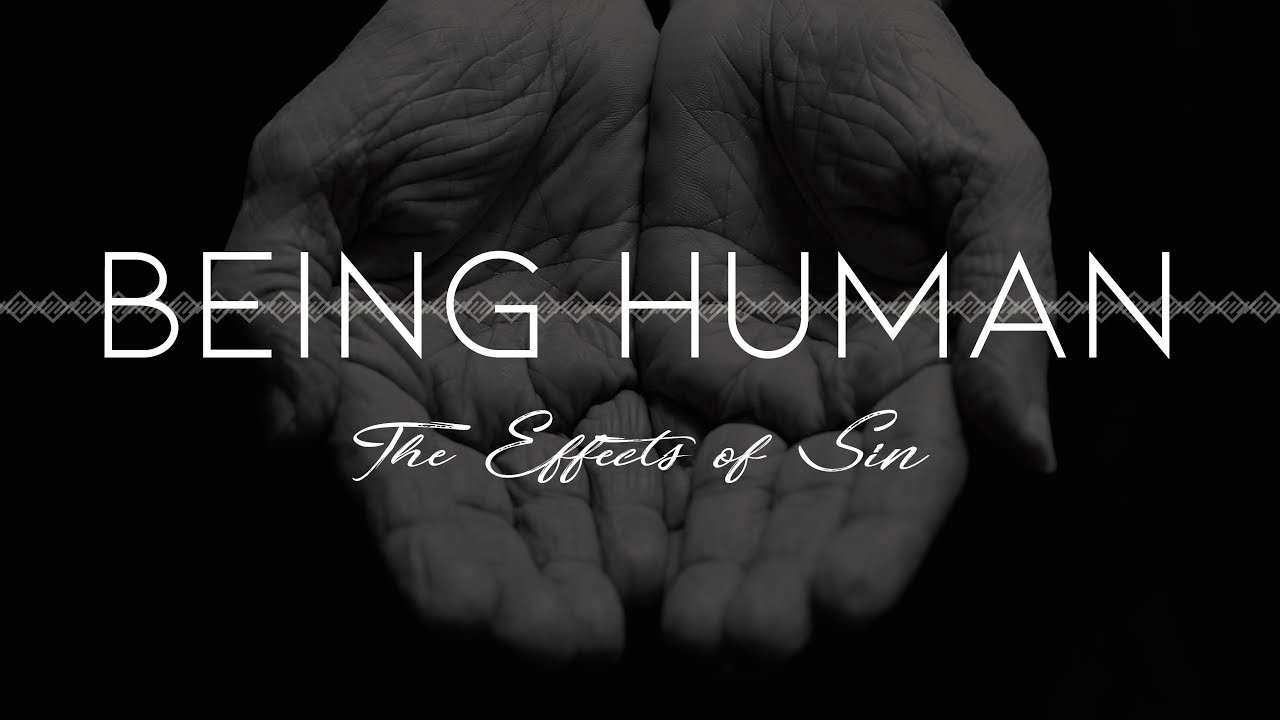 The Effects of Sin - YouTube