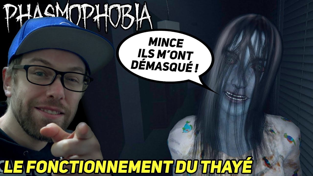 On perce les Secrets et Pouvoirs du THAYÉ ! | Phasmophobia FR | - YouTube