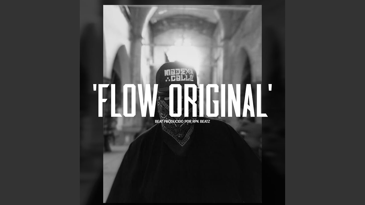 'FLOW ORIGINAL' (Base De Rap Underground) - YouTube