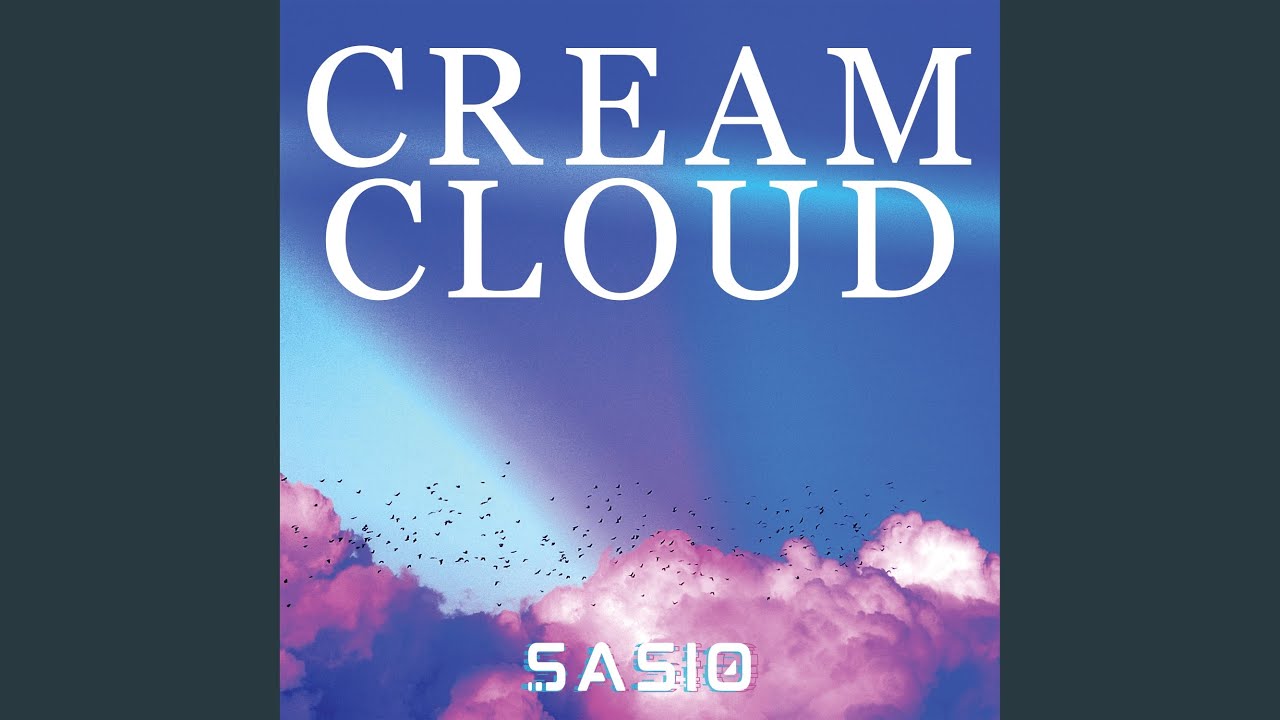 Cream Cloud - YouTube
