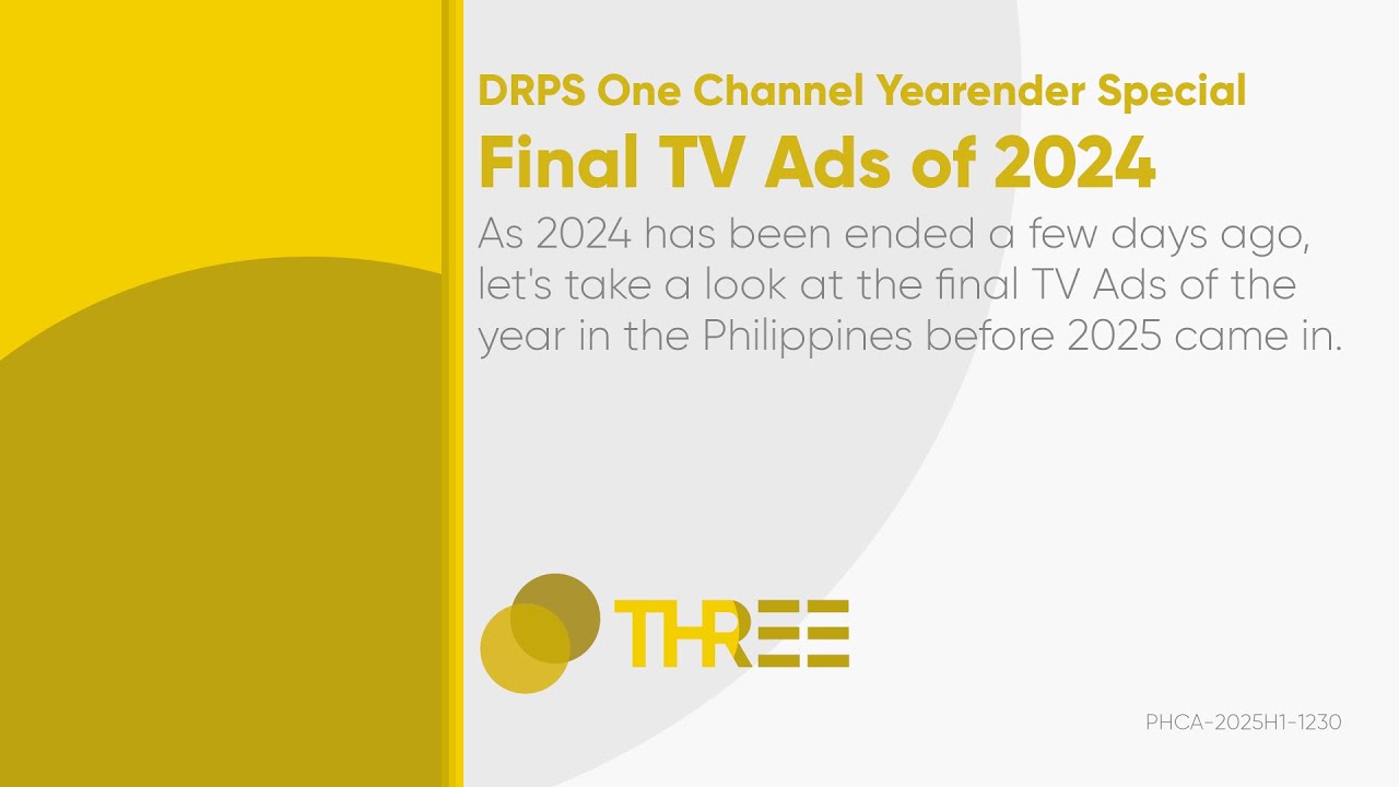 End Of Year: Final PH TV Ads of 2024 | DRPS Three TV Ad Compilations ...
