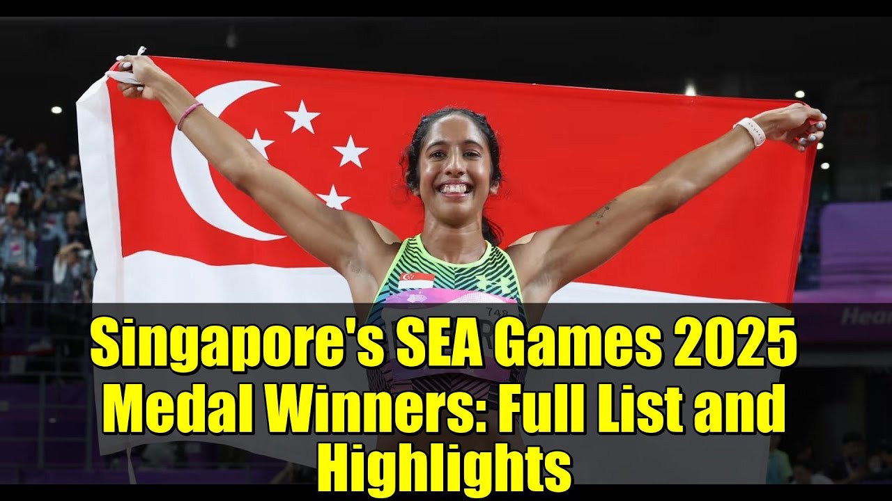 Singapore's SEA Games 2025 Medal Winners: Full List and Highlights ...