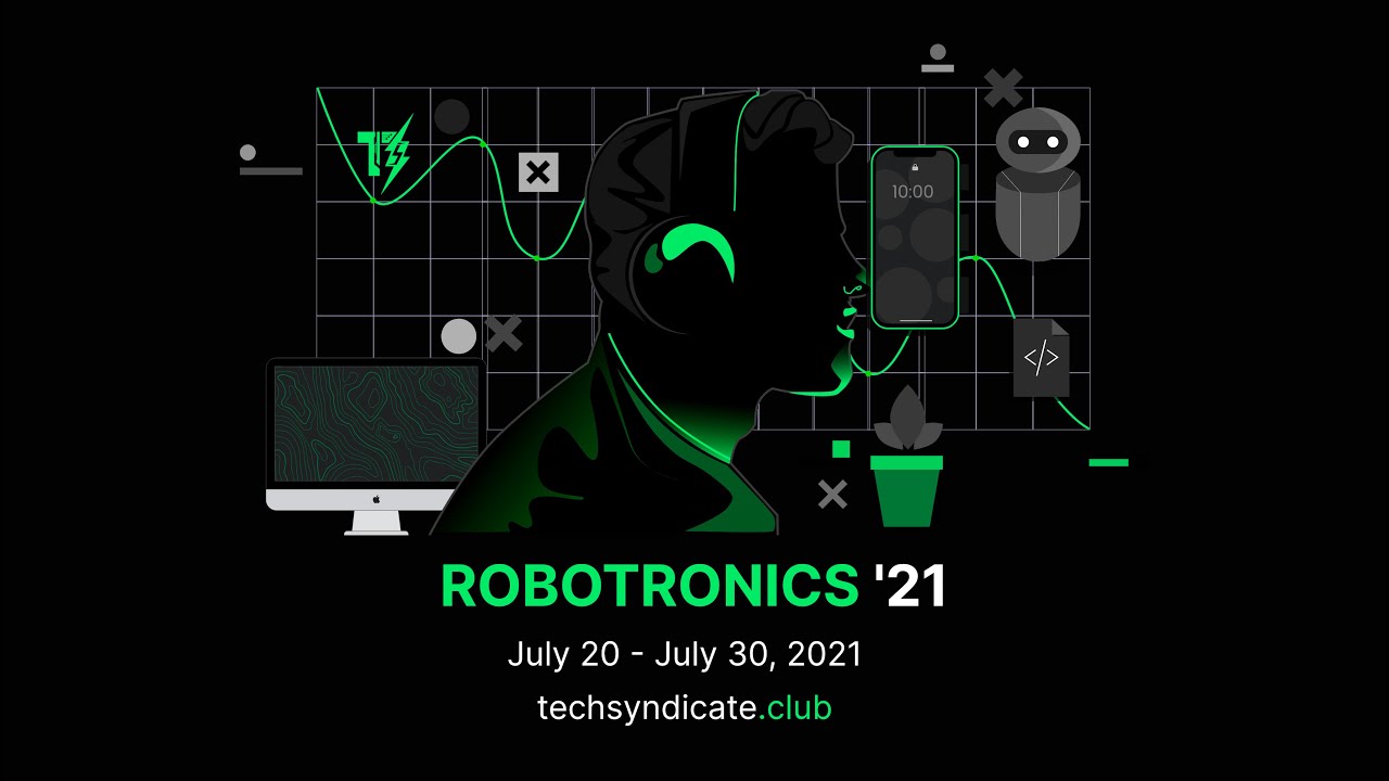 Robotronics '21 | Opening Video | Tech Syndicate - YouTube