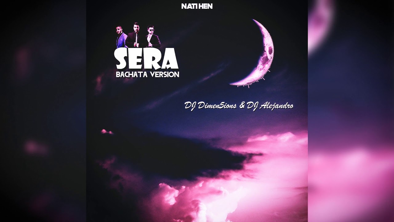 Nati Hen & Dimen5ions & DJ Alejandro - Será (Bachata Version) - YouTube