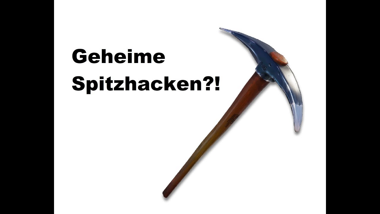 Alle geheimen Spitzhacken in Fortnite!!! - YouTube