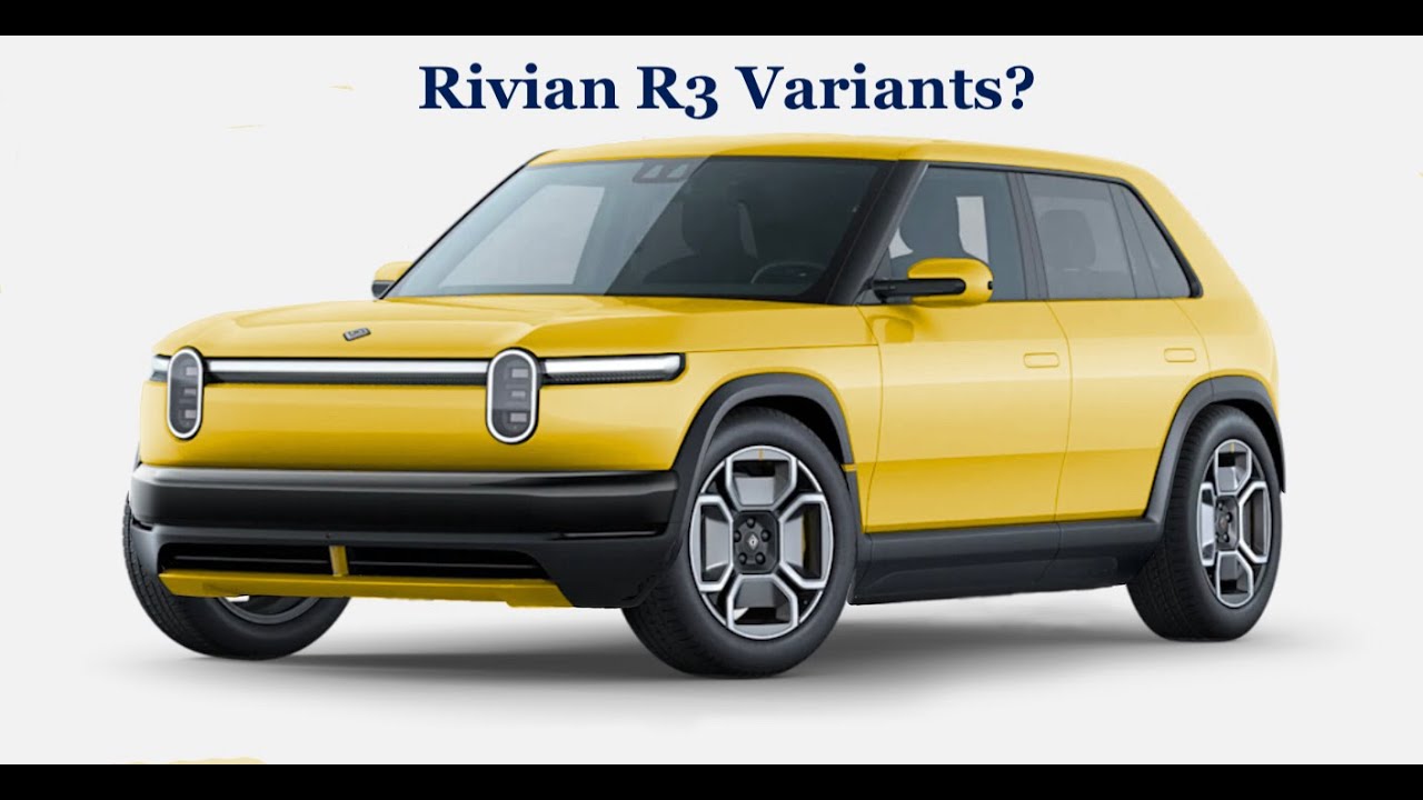 Rivian R3 Variants? - YouTube