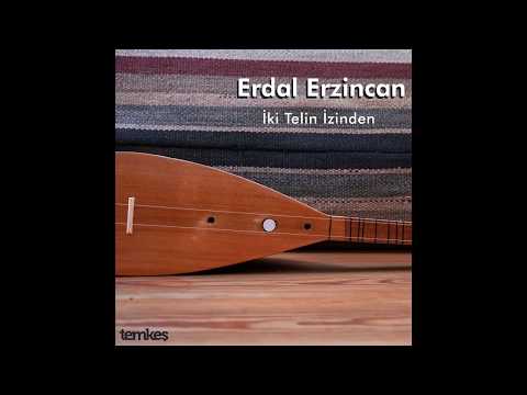 Erdal Erzincan - Şah-ı Merdan [İki Telin İzinden © 2020 Temkeş Müzik]