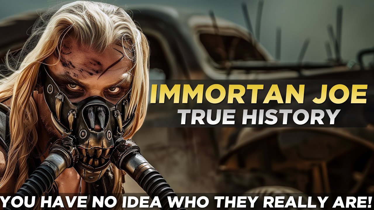 IMMORTAN JOE - You Have No Idea WHO HE REALLY WAS! True Character Story ...