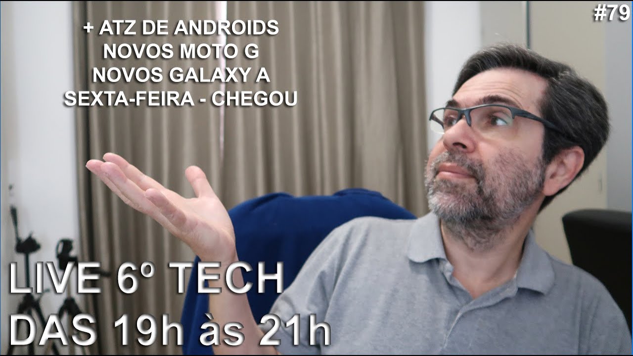SEXTA TECH AO VIVO - VAMOS CONVERSAR #79 - YouTube