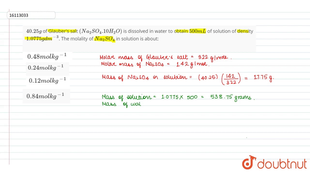 `40.25g` of Glauber's salt `(Na_(2)SO_(4).10H_(2)O)` is dissolved in ...