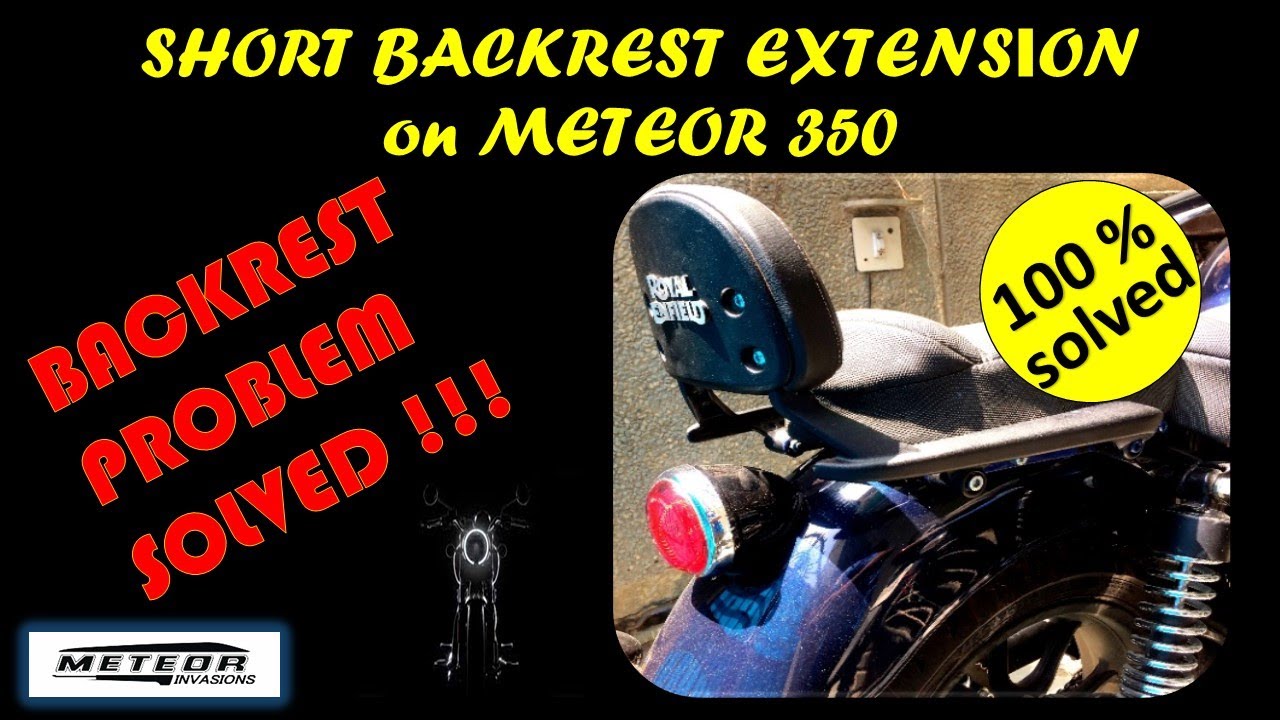 Short Extension of backrest on Royal Enfield Meteor 350 - YouTube