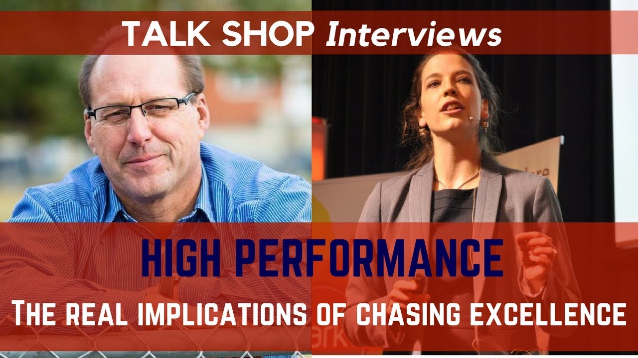 High Performance: The Real Implications of Chasing Excellence - YouTube