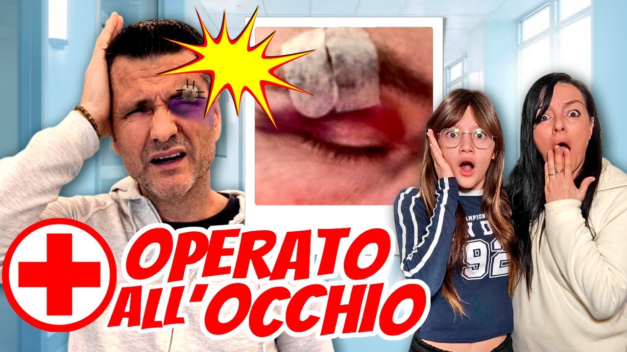 PAPI ANDY SI È ROTTO L'OCCHIO ANDIAMO AL PRONTO SOCCORSO SI È FATTO ...