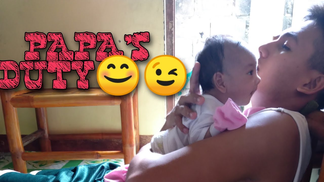PAPA'S DUTY WITH 1 MONTH OLD BABY ANNIKA ASTRID/JULIET ARCIAGA - YouTube