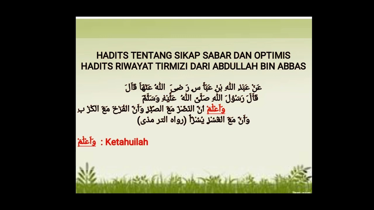 Hadis tentang: Sikap sabar dan optimis - YouTube