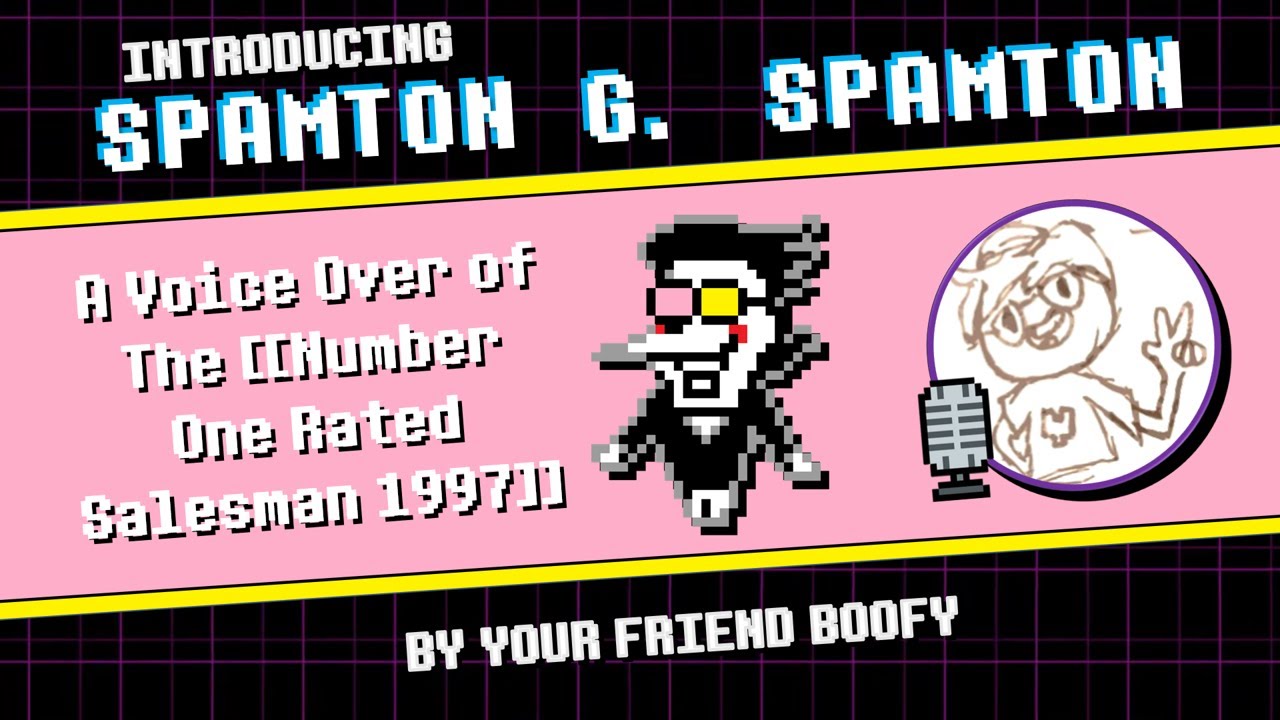 Introducing Spamton G Spamton! (Deltarune Voiceover) [Spoilers ...