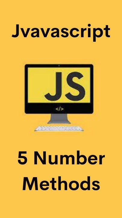 JavaScript 5 Number Methods - YouTube
