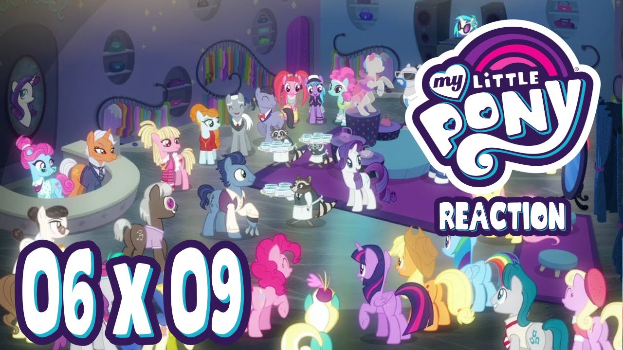 My Little Pony Season 6 Episode 9 Reaction... The Procrastinator Reacts ...