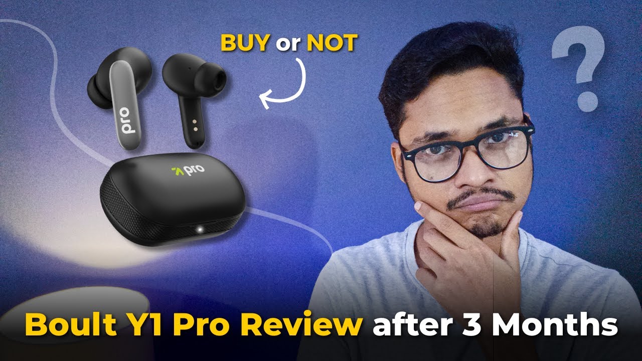 Boult Y1 Pro Review - Should you buy Boult Y1 Pro Earbuds? (GoBoult Y1 ...
