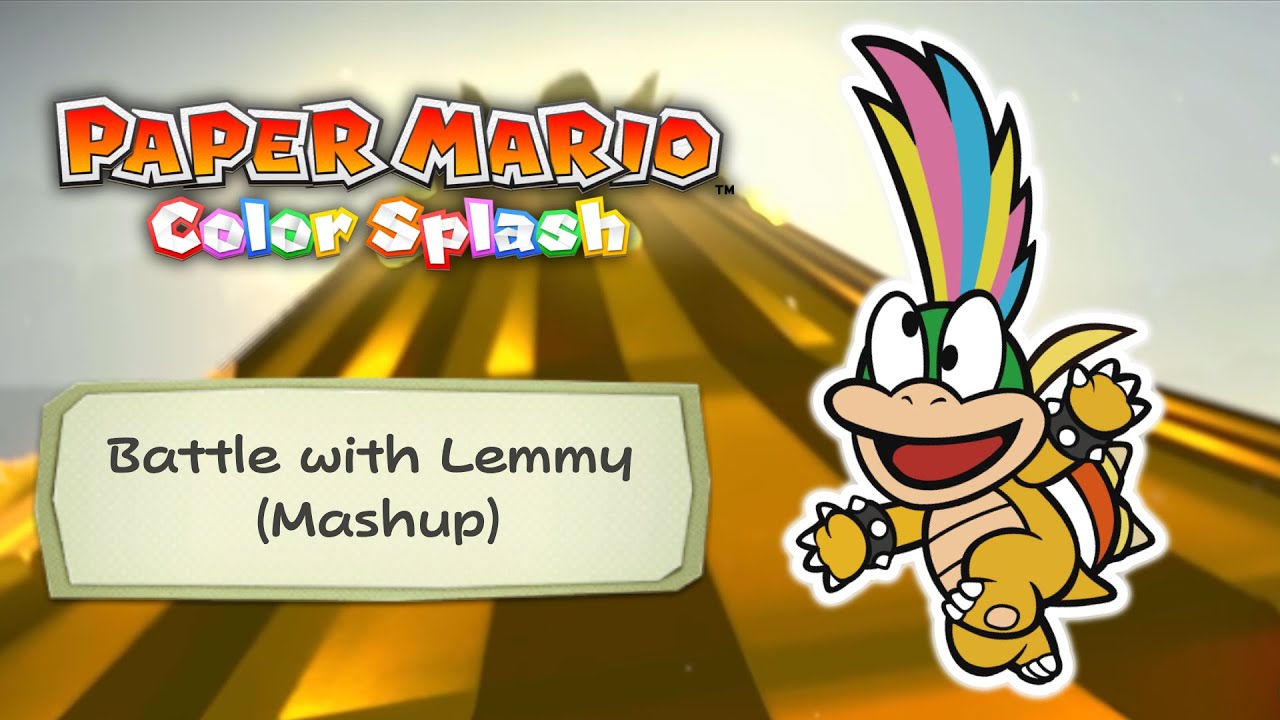 Battle with Lemmy (Mashup) - Paper Mario: Color Splash - YouTube