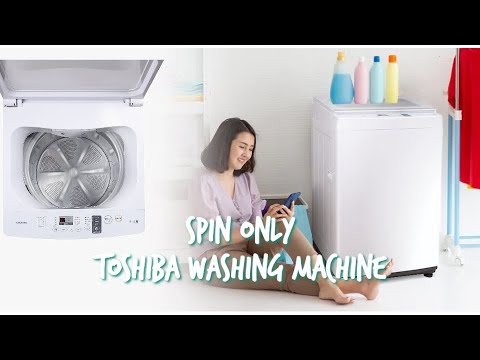 Spin Only | Toshiba Automatic Washing Machine - YouTube