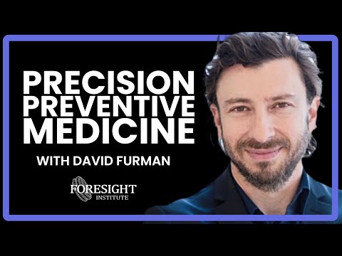 David Furman, Buck Inst. | Systems Immunology of Aging to ​Enable Precision Preventative Medicine