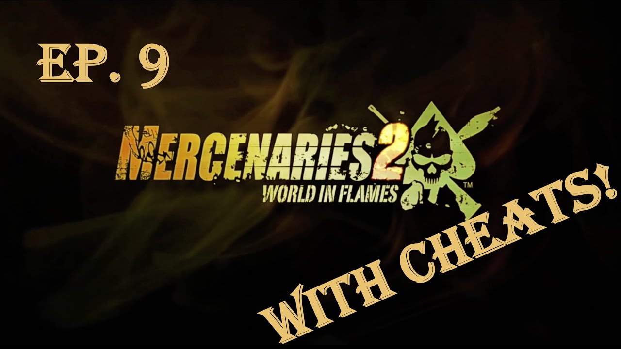 Mercenaries 2 - With Cheat Codes - Ep. 9 - Let's Meet the Pirates ...