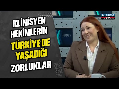 KLİNİSYEN HEKİMLERİN TÜRKİYE'DE YAŞADIĞI SIKINTILAR... ÇAĞLA AYÇA ÖMEROĞLU ANLATIYOR...
