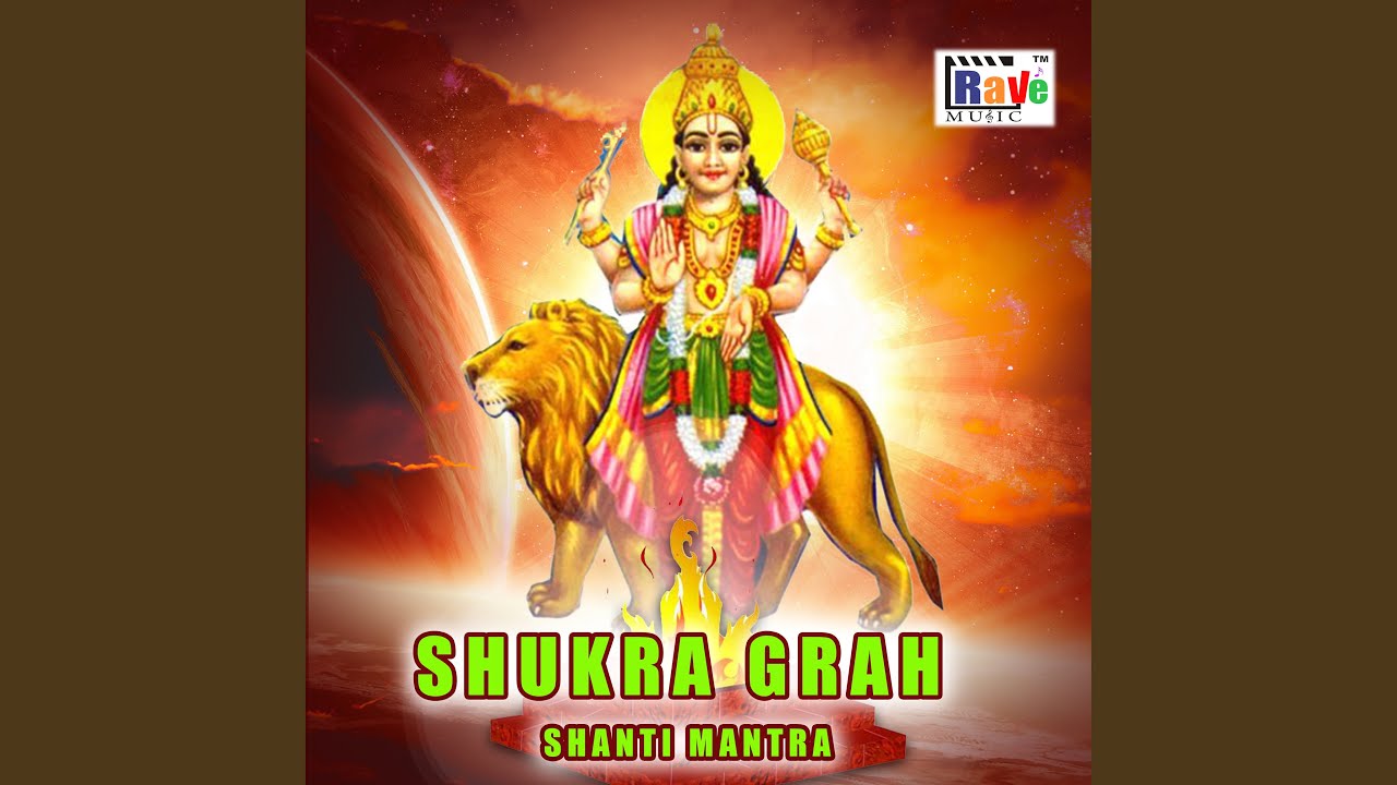 Shukra Grah Shanti mantra - YouTube