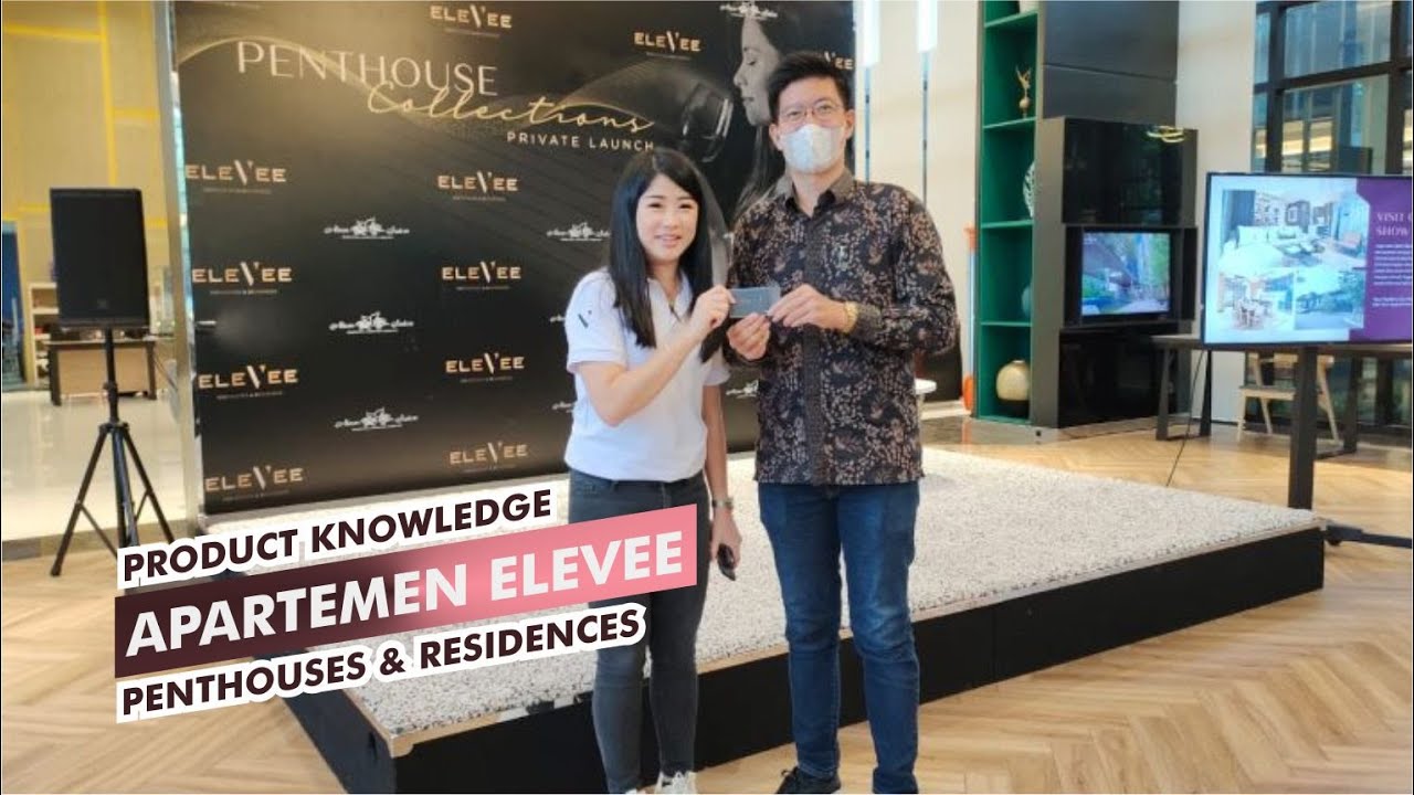 PRODUCT KNOWLEDGE APARTEMEN ELEVEE ALAM SUTERA | MARKETING OFFICE ...