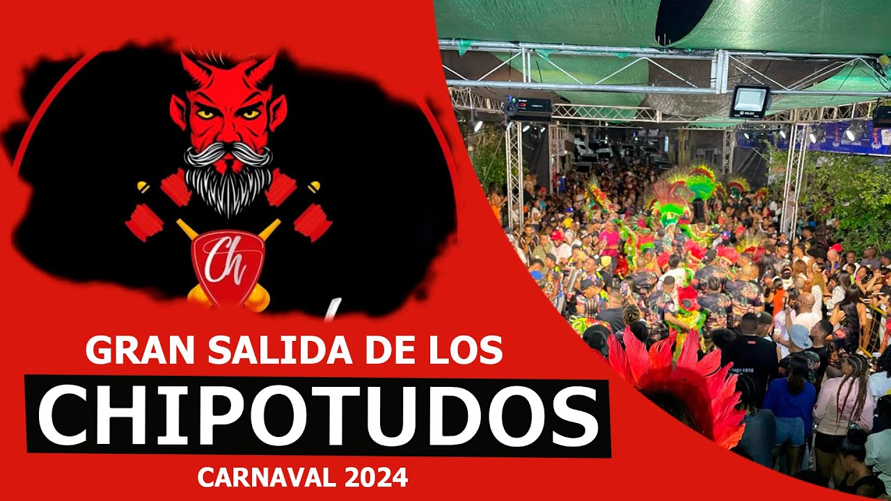 GRAN SALIDA DE LOS CHIPOTUDOS EN EL CARNAVAL SAN CRISTÓBAL 2024 - YouTube