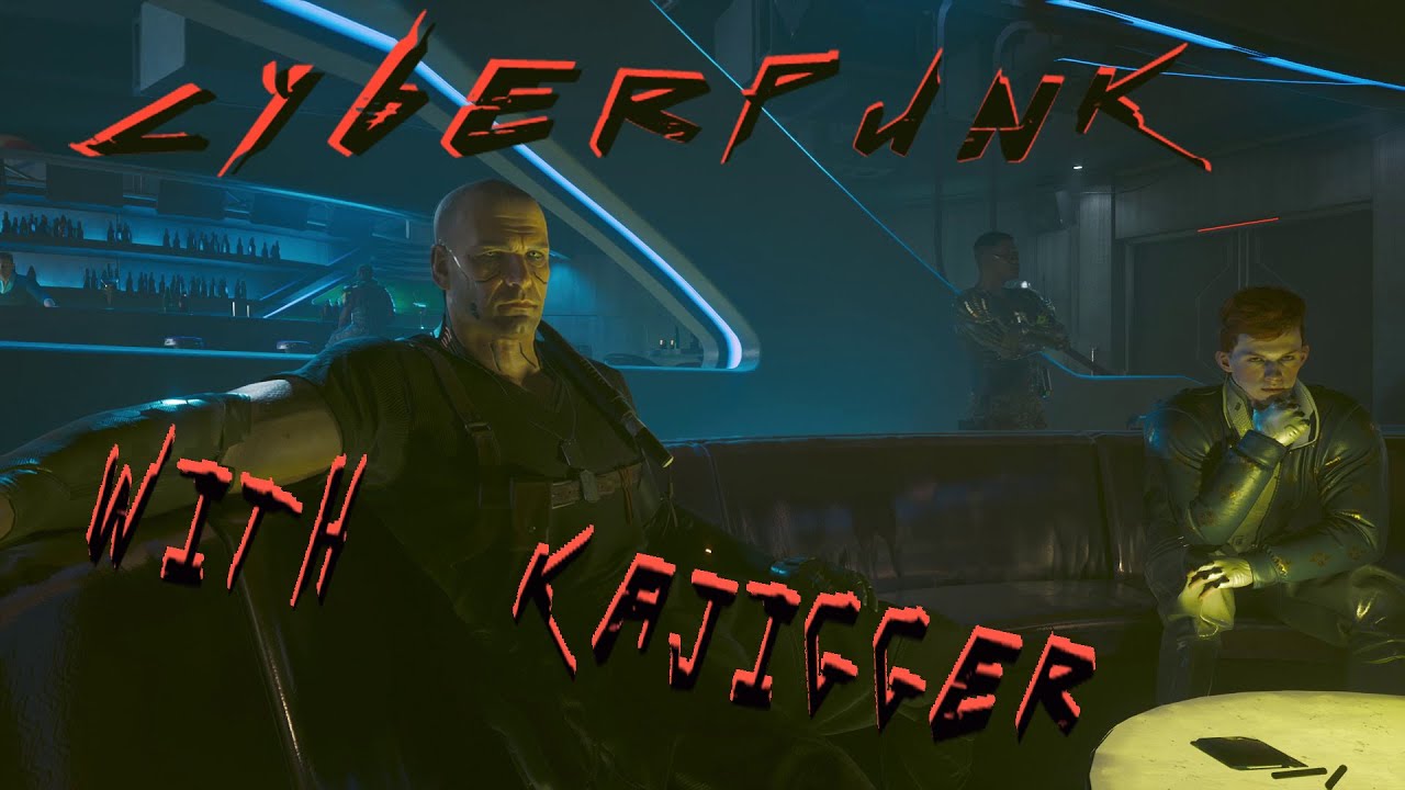 CyberPunk 2077 - With Kajigger - 54 - Rhymin & Stealin - YouTube