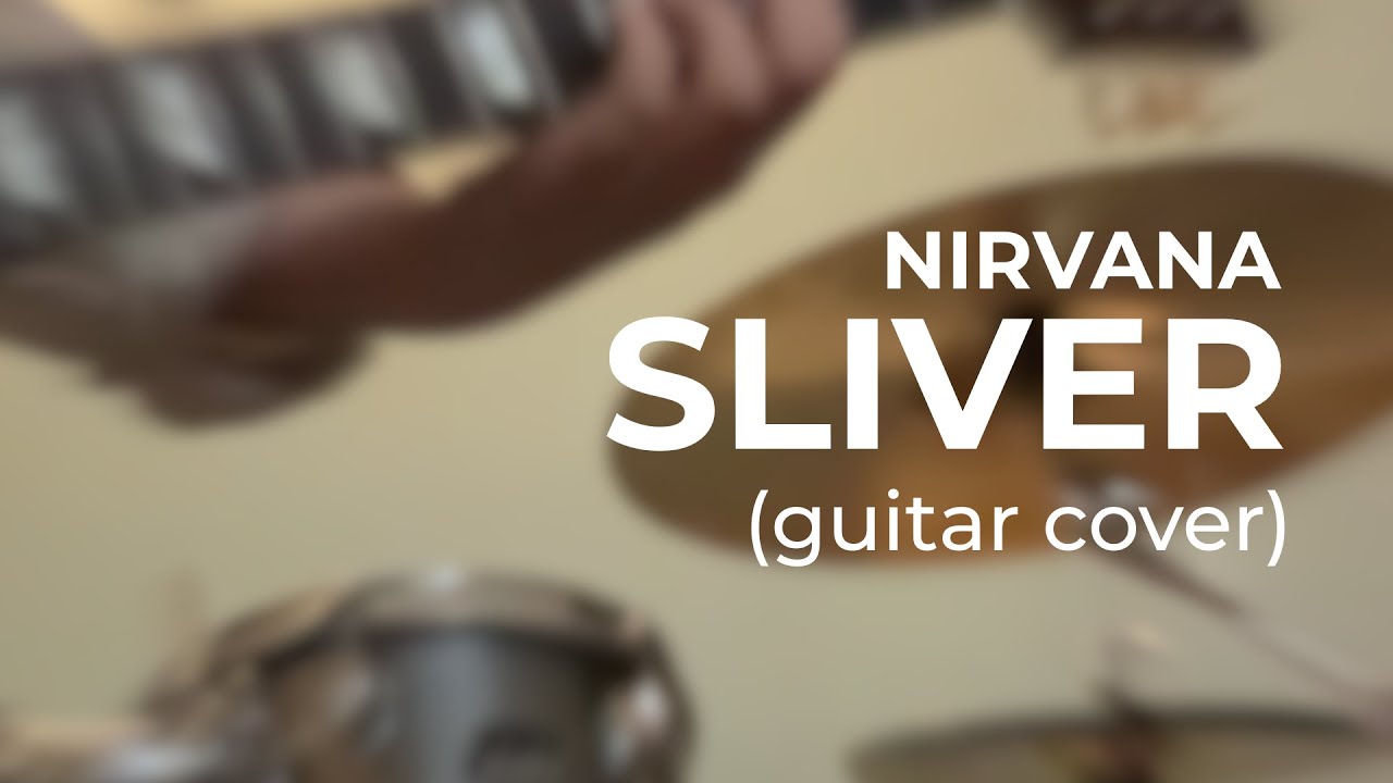 "sliver" by nirvana (guitar cover) - YouTube