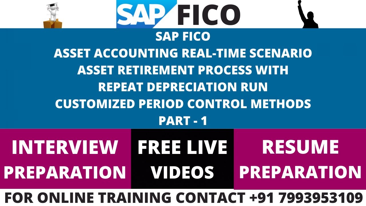 ASSET ACCOUNTING REAL-TIME SCENARIO, ASSET RETIREMENT PROCESS WITH ...