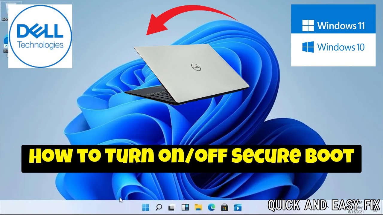 How to Turn on/off Secure Boot Dell Laptop Windows 10/11 (new) - YouTube