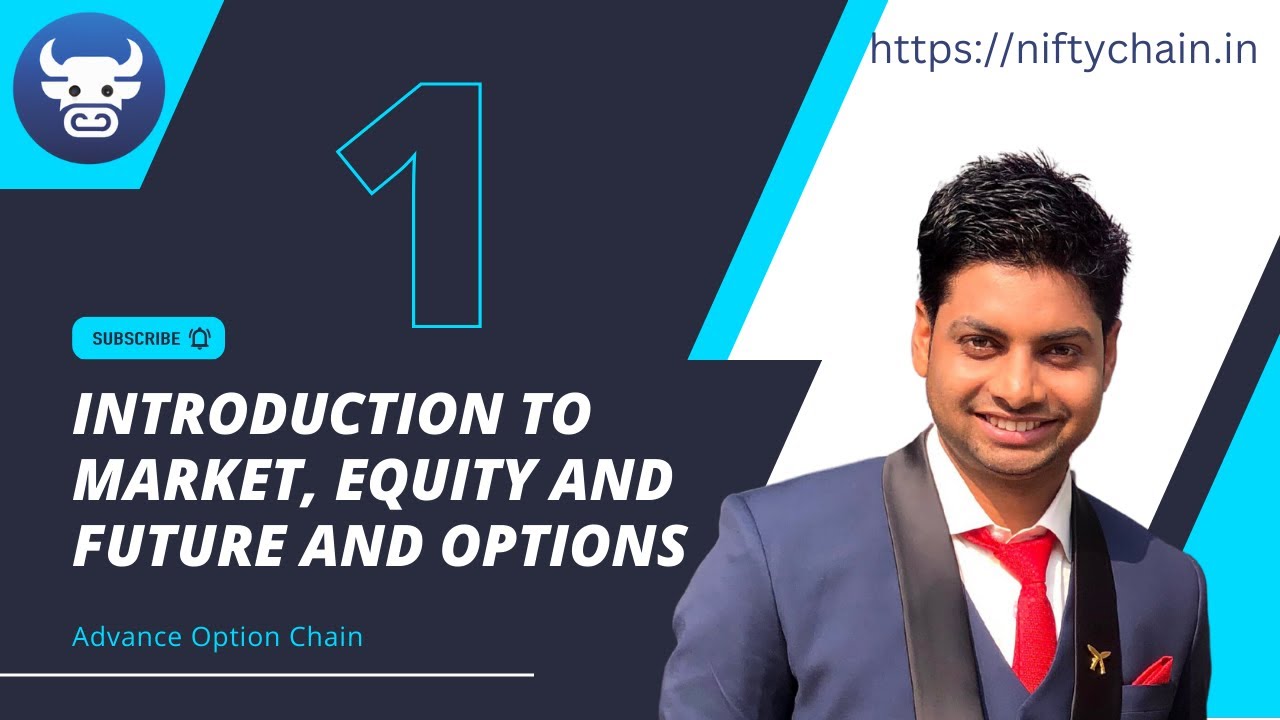 Introduction to Equity, Futures and Options Market | Chapter 1 | AOC ...
