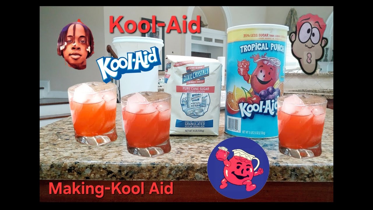 Making Kool Aid - YouTube