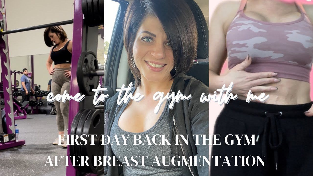 first-day-back-in-the-gym-after-breast-augmentation-come-to-the-gym