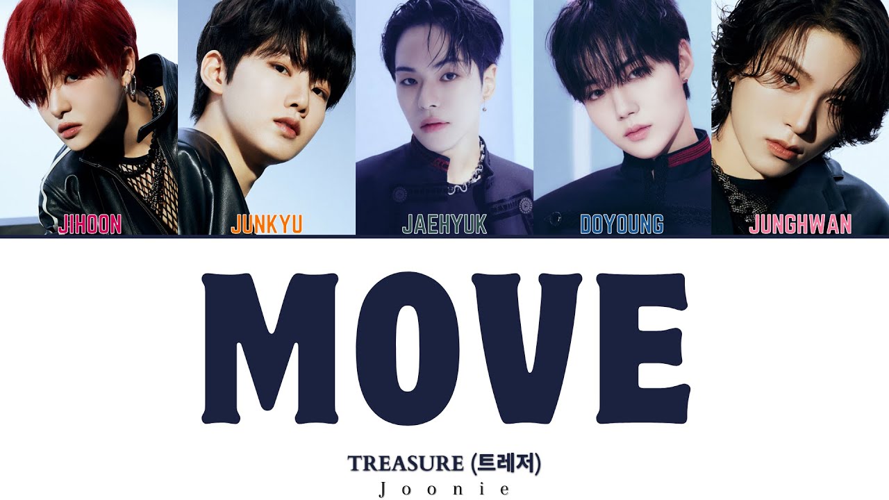 TREASURE (트레저) 'MOVE' (T5) Lyrics (Color Coded Lyrics Han/Rom/Eng ...