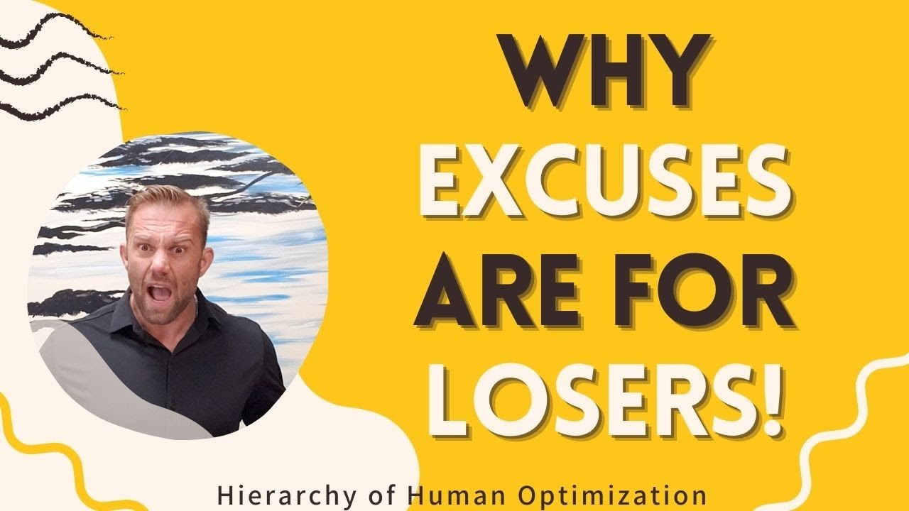 Why EXCUSES are for LOSERS! - YouTube