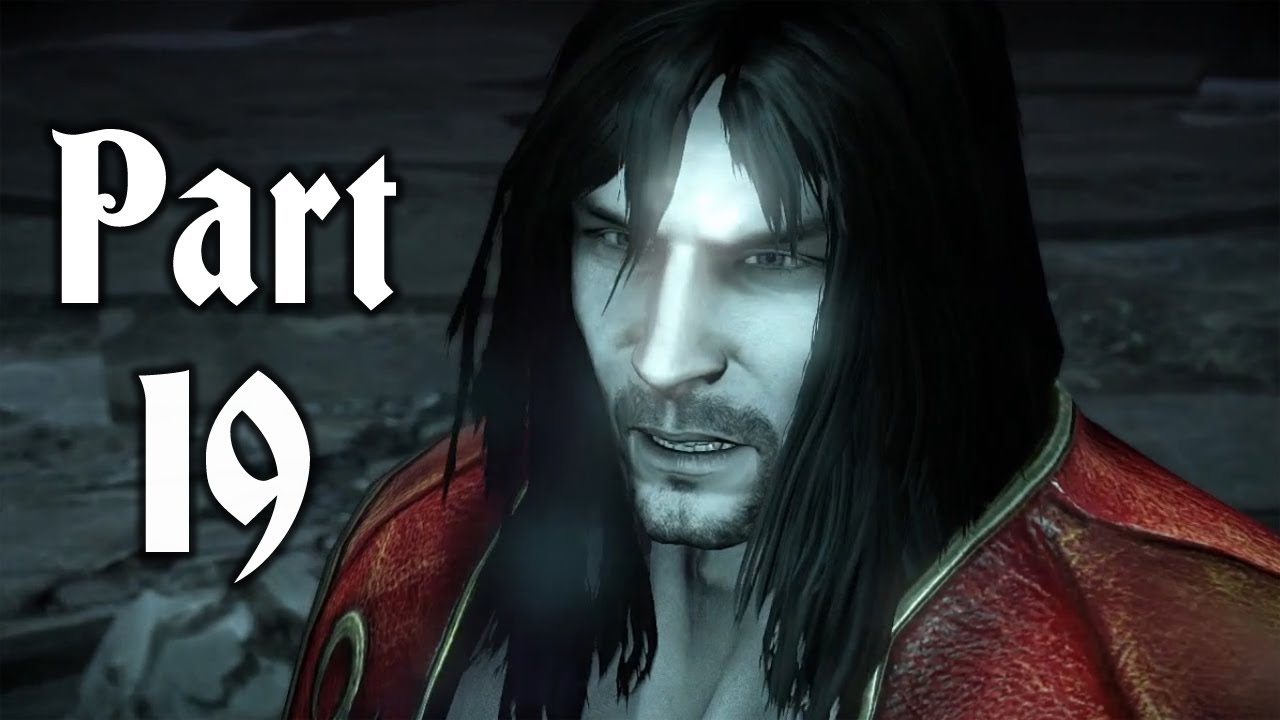 Castlevania Lords Of Shadow 2 Gameplay Walkthrough Part 19 ...