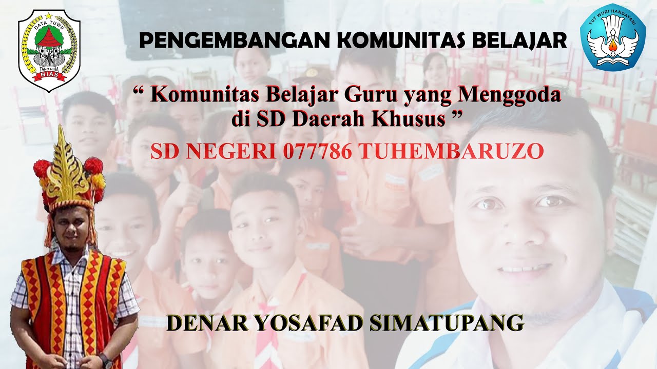 KOMUNITAS BELAJAR GURU YANG MENGGODA DI SD DAERAH KHUSUS - YouTube