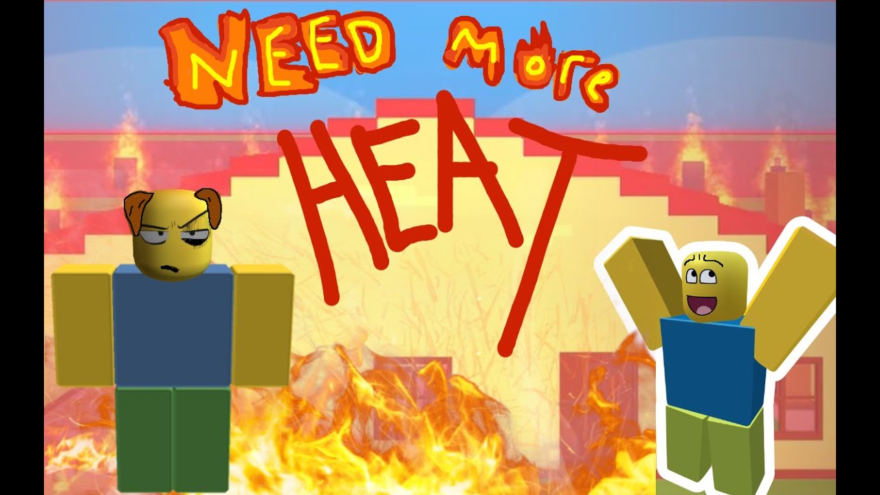 Need More Heat PART 1!! (Good?? and Fatal ending) - YouTube